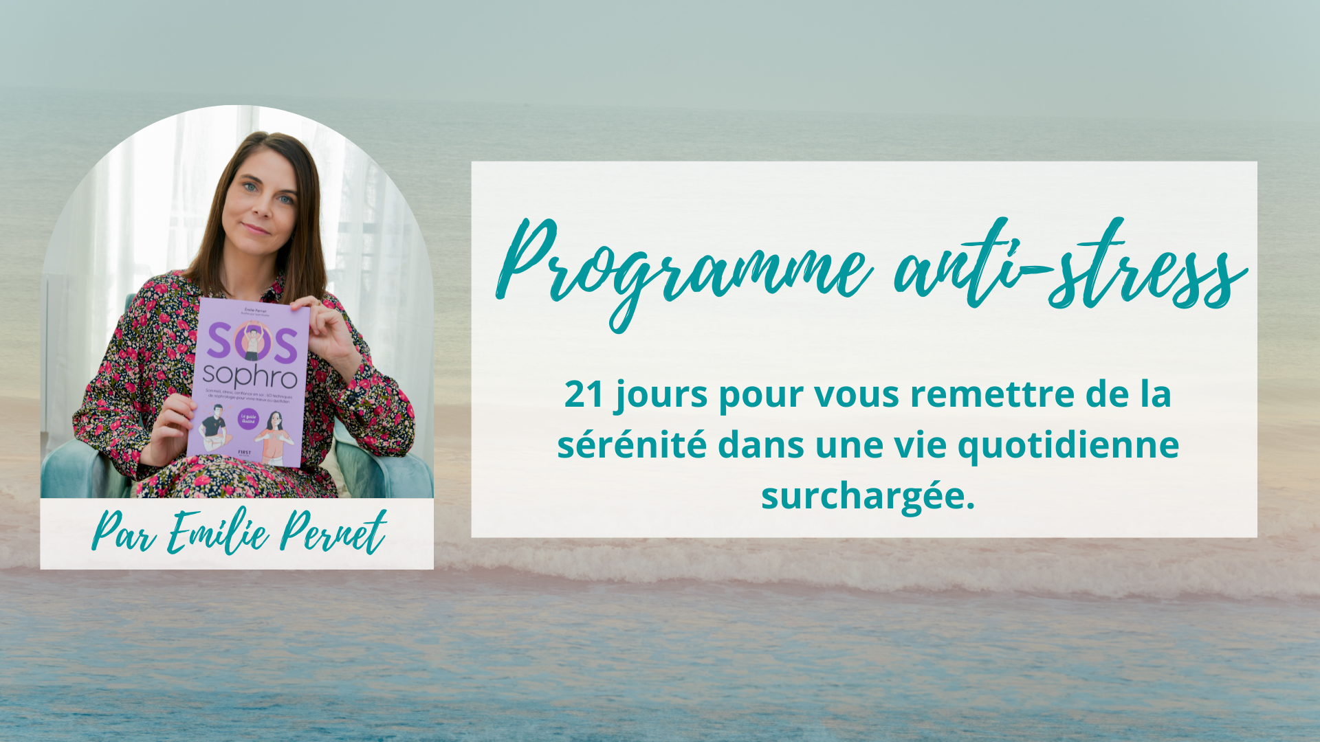 Programme anti stress en 21 jours